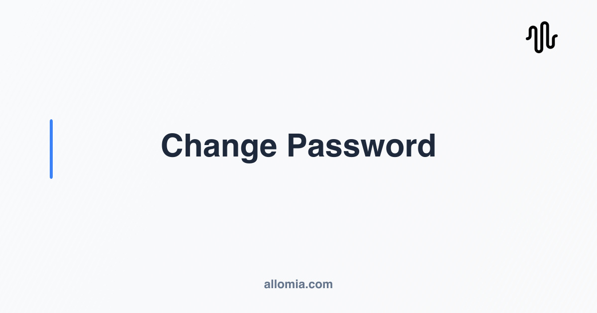 How to Change Your Password | Help Center | AlloMia