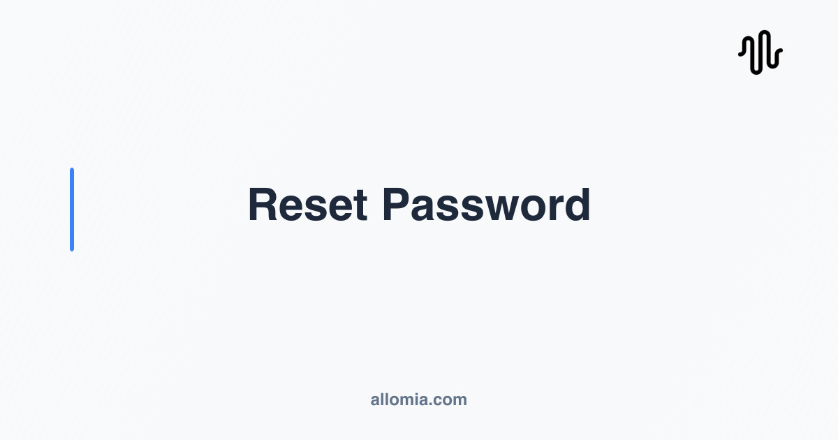 How to Reset Your Password | Help Center | AlloMia