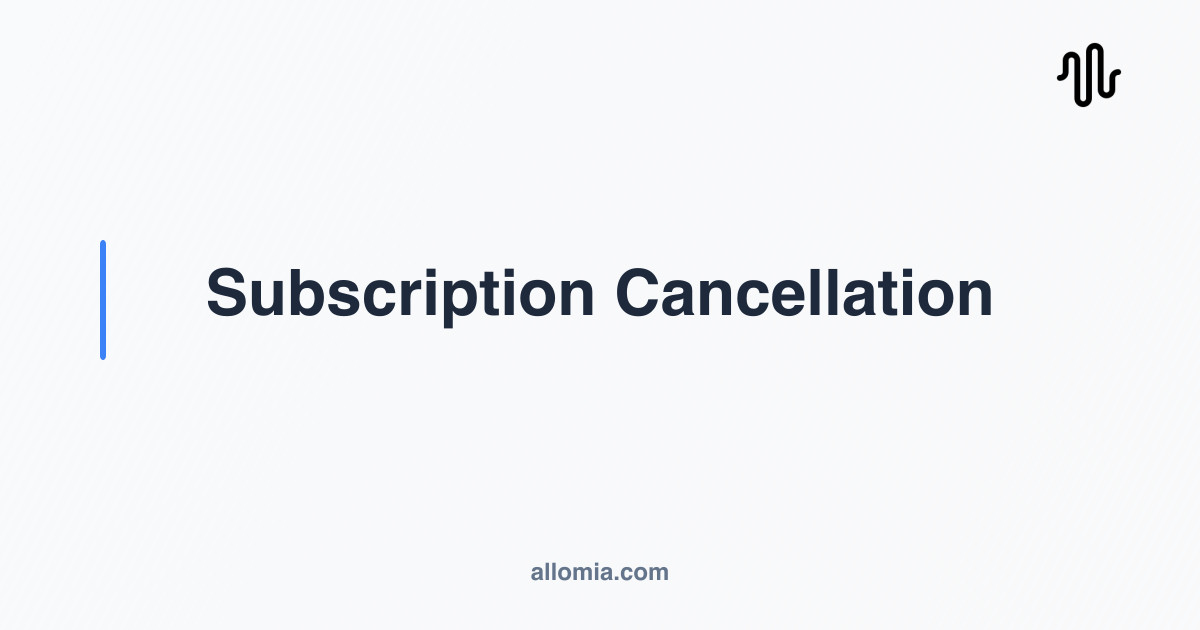 How to Cancel Your Subscription | Help Center | AlloMia