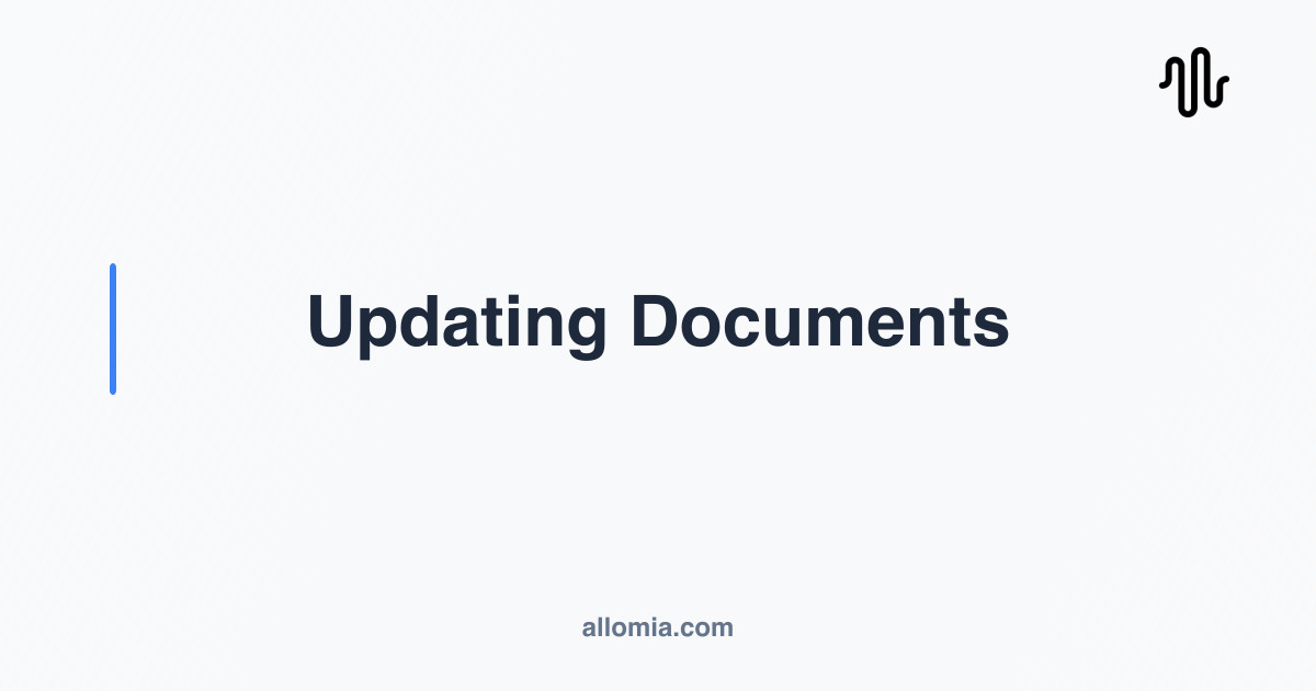 Updating Existing Documents in Knowledge Base | Help Center | AlloMia