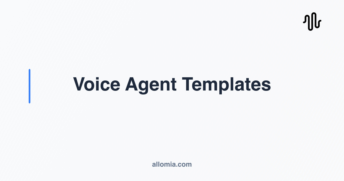 Using Pre-Built Voice Agent Templates | Help Center | AlloMia