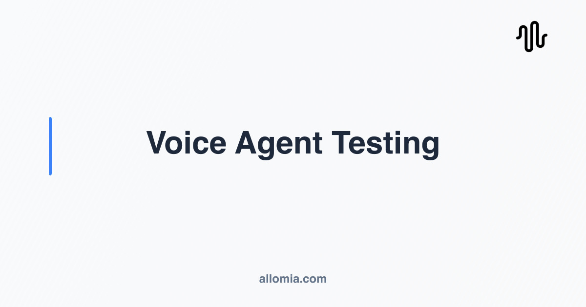 Testing and Refining Your Voice Agent | Help Center | AlloMia